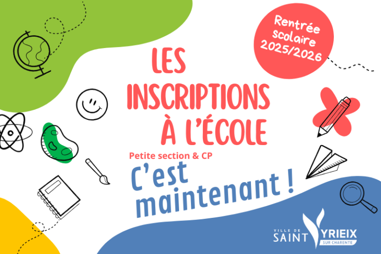 Rentrée scolaire 2025/2026 : inscriptions scolaires - Saint-Yrieix-sur-Charente